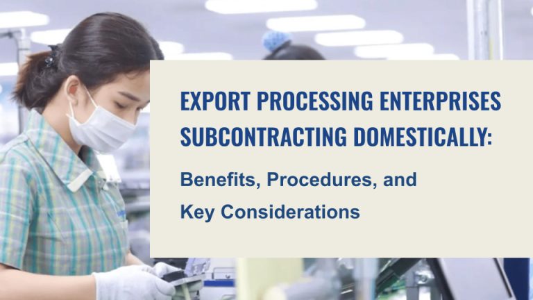 Export Processing Enterprises Subcontracting Domestically: Benefits ...